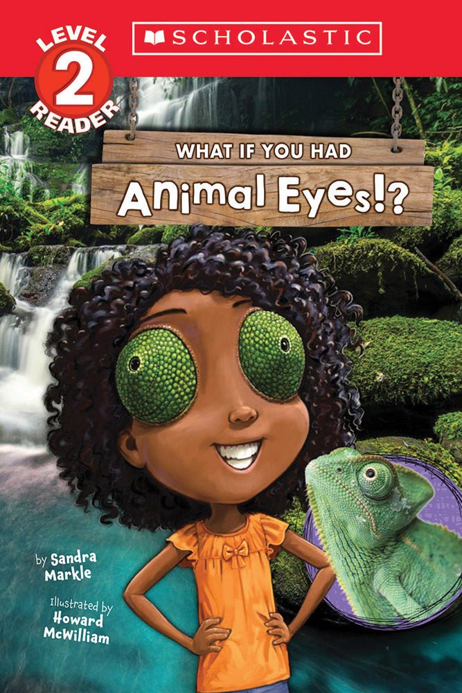 What If You Had Animal Eyes? (Scholastic Reader, Level 2) – Mastermind Toys